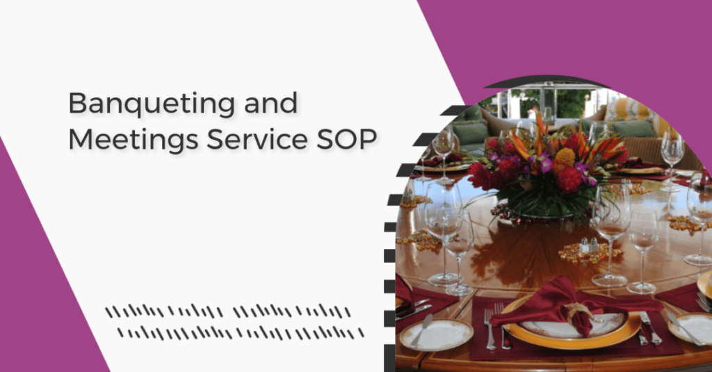 Banquet Service SOP - Green World Hospitality Blog