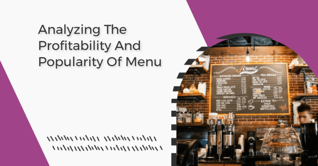 Restaurant Menu Engineering - Green World Hospitality Blog